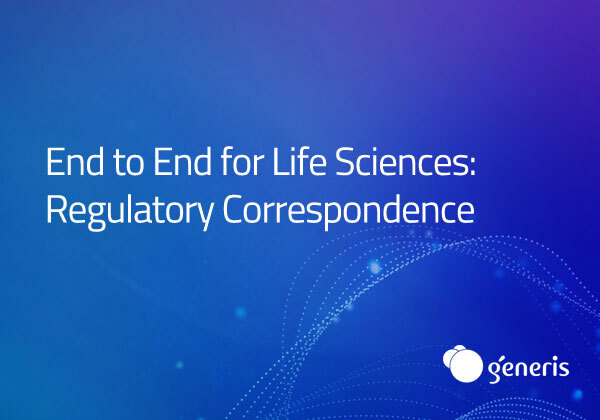 End to End for Life Sciences: Regulatory Correspondence - Generis